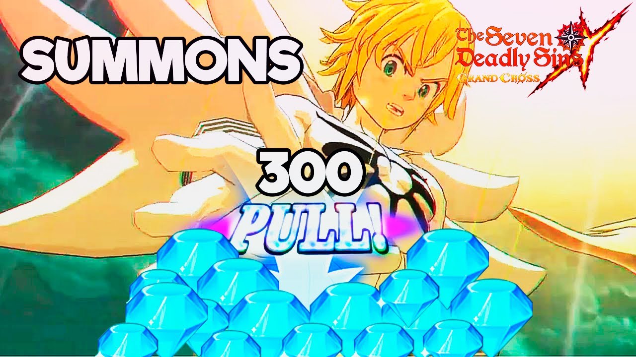 [The Seven Deadly Sins: Grand Cross] 300 SUMMONS A MELIODAS REY DEMONIO ...
