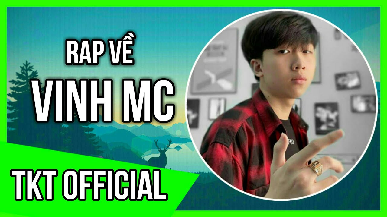 Rap Về Vinh MC - TKT Official | Rap Về Youtube Minecraft - YouTube