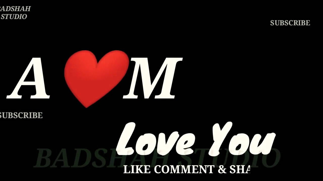 A M Love Status|Latter A M Name WhatsApp Status Video|New A M|Alphabets ...