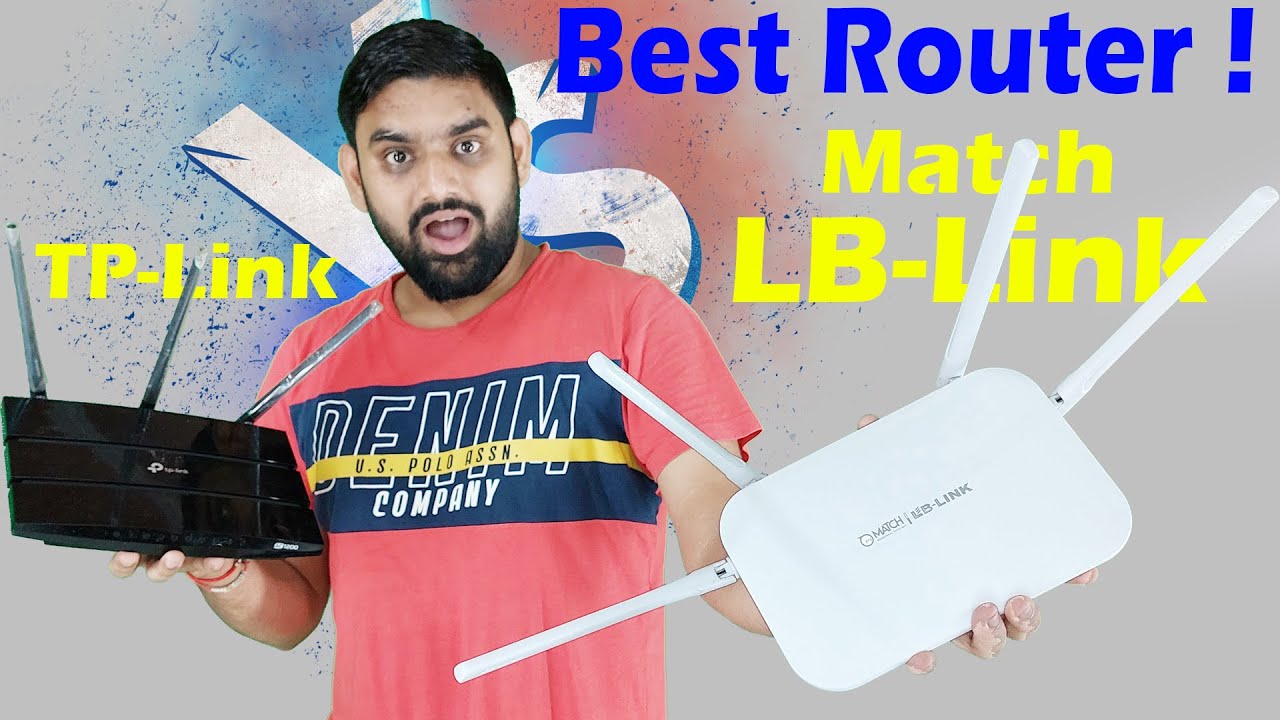 Match LB-Link Router | Tp-Link AC1200 | Router Comparison | Best ...