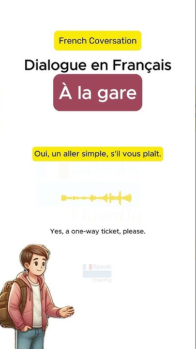 À la gare, dialogue en français | Learn French Through Conversation ...