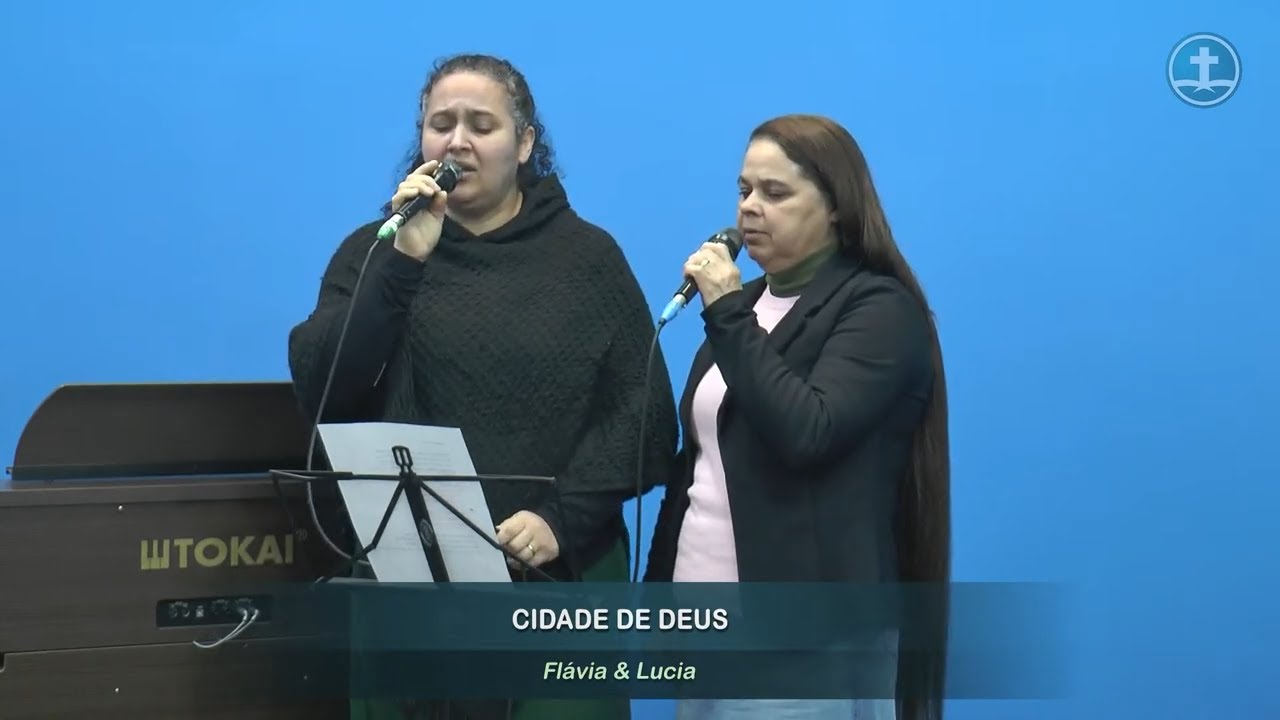 Cidade de Deus │ Flávia e Lucia - Tabernáculo da Fé - Curitiba-PR│ᴴᴰ ...