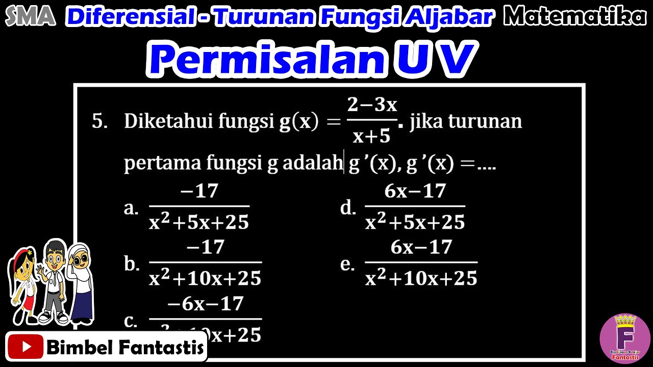 Diferensial / Turunan Fungsi - Permisalan UV || Seri Belajar || No 5 ...