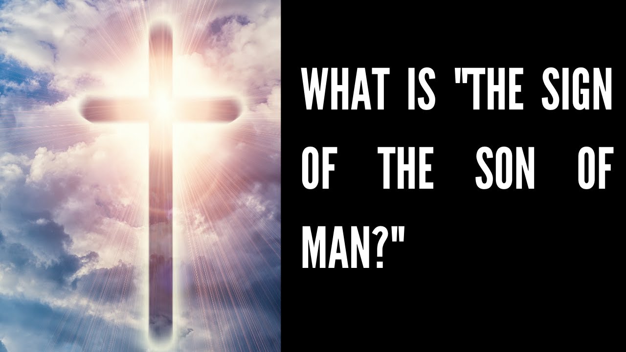 WHAT IS 'THE SIGN OF THE SON OF MAN'? | THURSDAY NIGHT THEOLOGY - YouTube