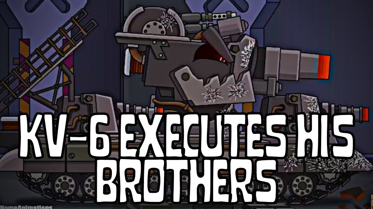 KV-6 Executes his Brothers @HomeAnimations - YouTube