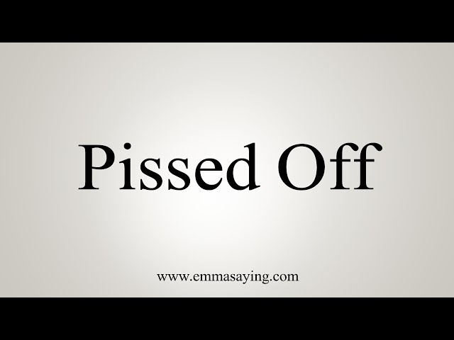 Pissed Off Quotes About Love