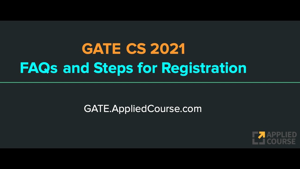 FAQs and Steps while Registering for GATE CS 2021 - YouTube