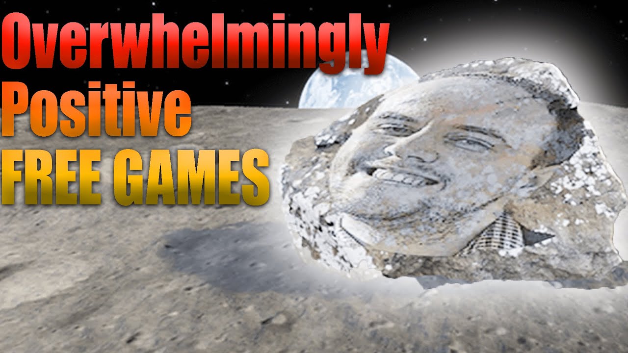 Overwhelmingly Positive Free Games from Steam - YouTube