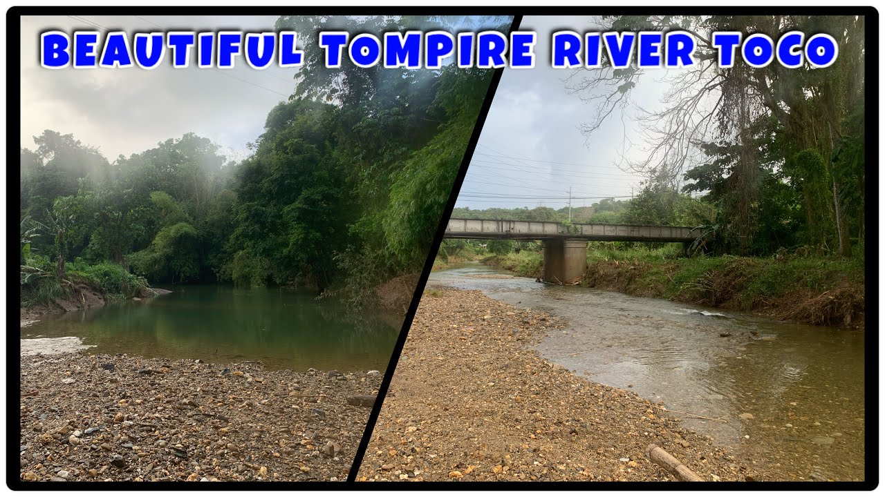 TOMPIRE RIVER TOCO | ANOTHER BEAUTIFUL RIVER EASY ACCESSIBLE - YouTube