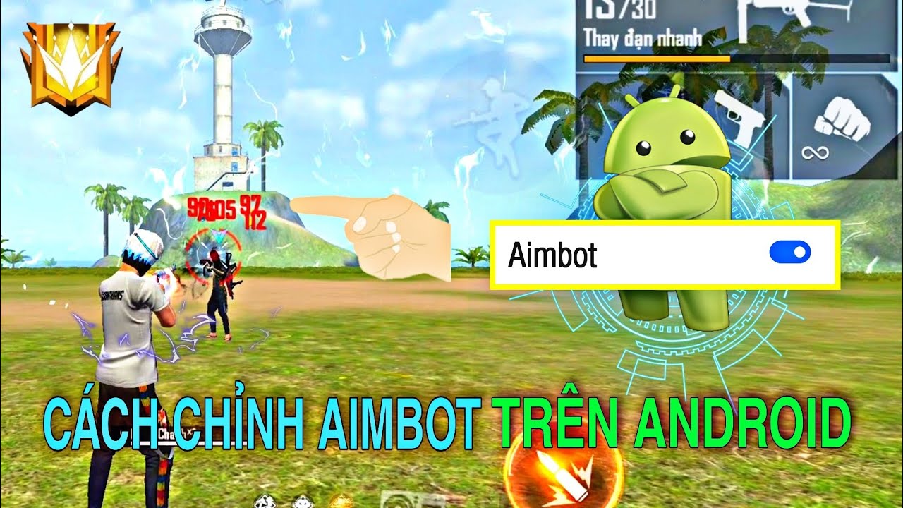 Cách Chỉnh Aimbot Trên Android Mới Nhất | Chanh FF - YouTube