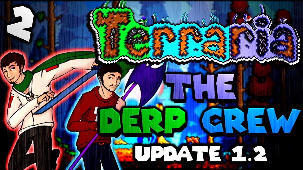 Chilled's Got Wood! (The Derp Crew Terraria Adventures: Part 2) - YouTube