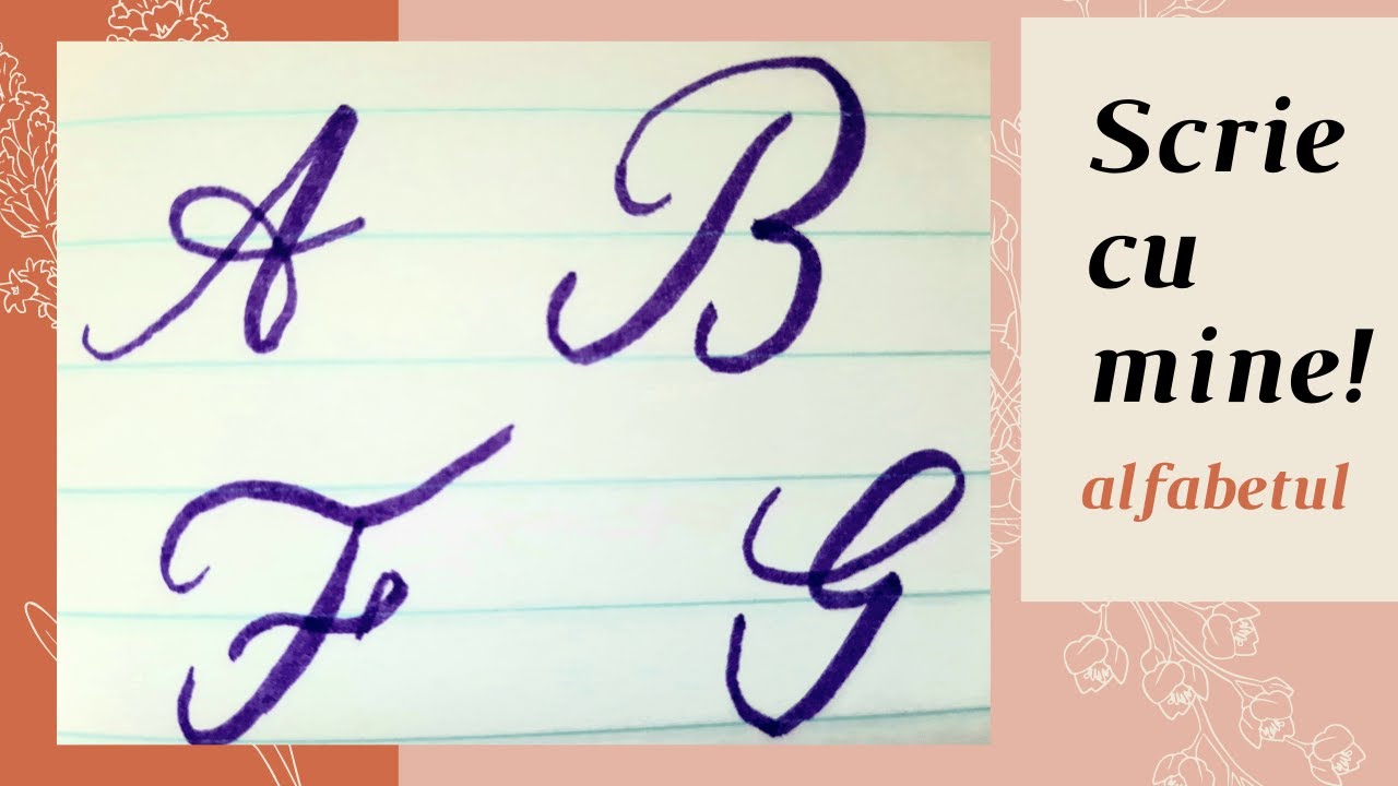 Cum scriu litere de mana - alfabetul - YouTube