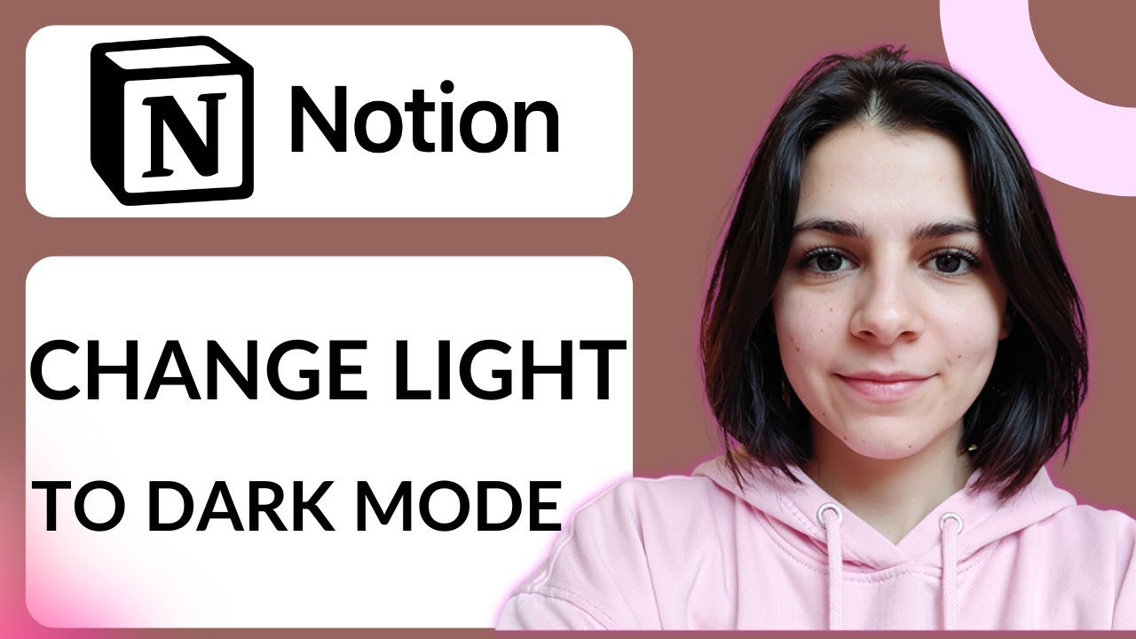 How To Change Notion Background From Light To Dark | Step-by-Step Guide ...