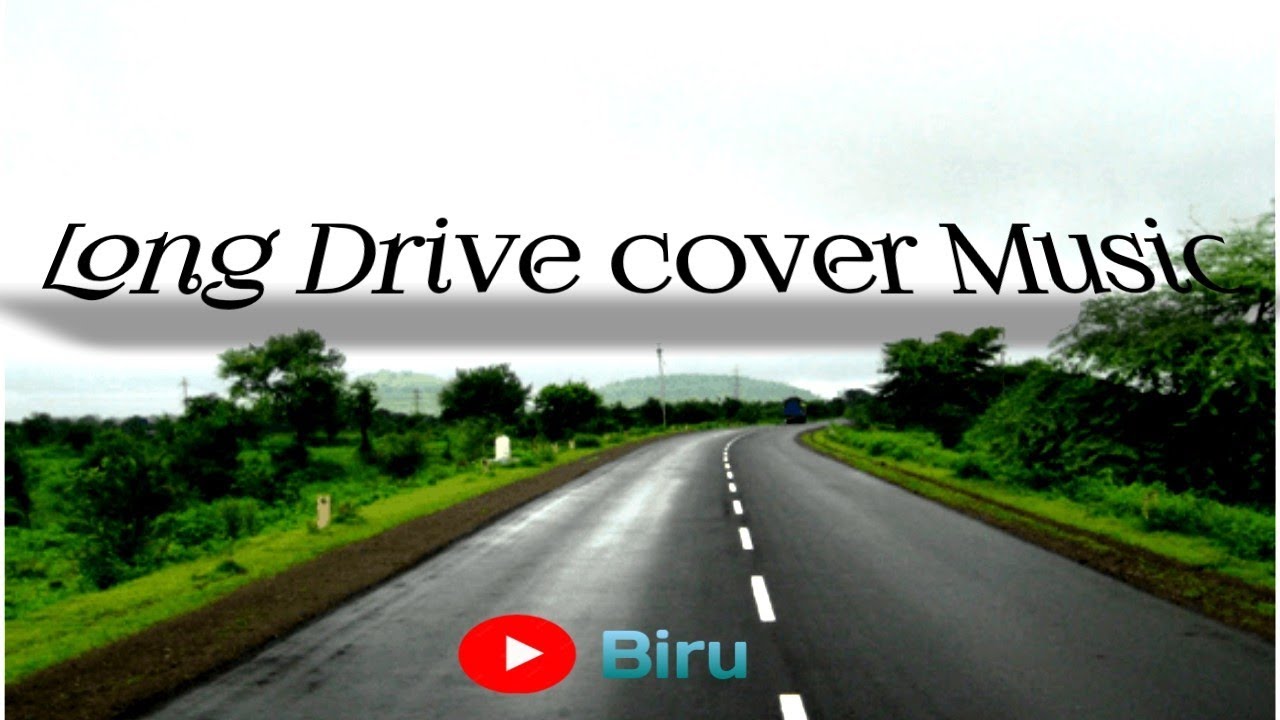 Long Drive cover Music /Instrumental song//#longdrive #likeandsubscribe ...