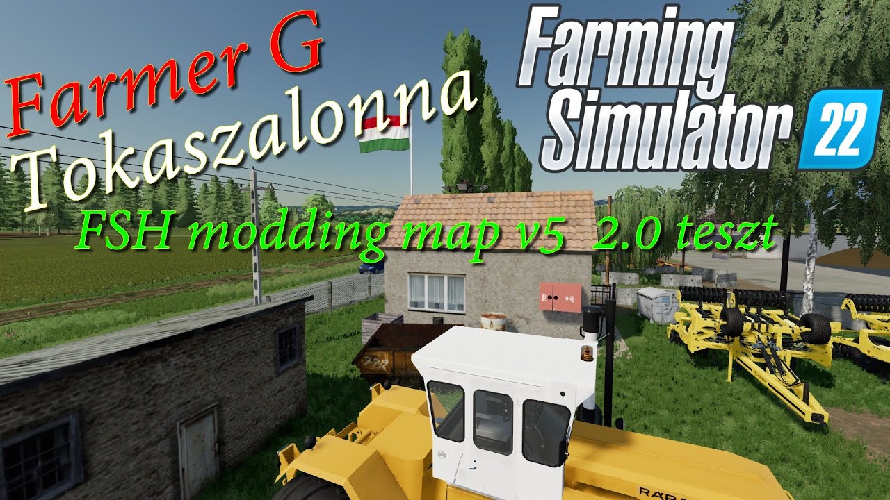 FS22 UPDATE FSH modding map v5 2.0 teszt magyarul !!! - YouTube