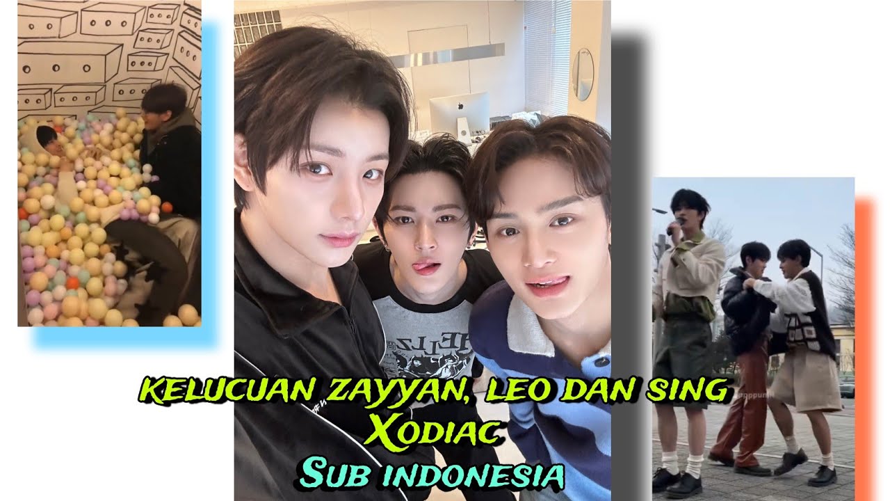 kelucuan zayyan, leo dan sing xodiac Sub indonesia - YouTube