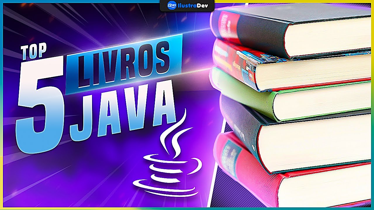Livros de Java (Os 5 MELHORES Livros para aprender Java) - YouTube