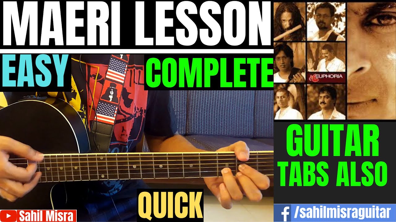Maeri COMPLETE and ACCURATE Guitar Lesson for BEGINNERS | Euphoria ...
