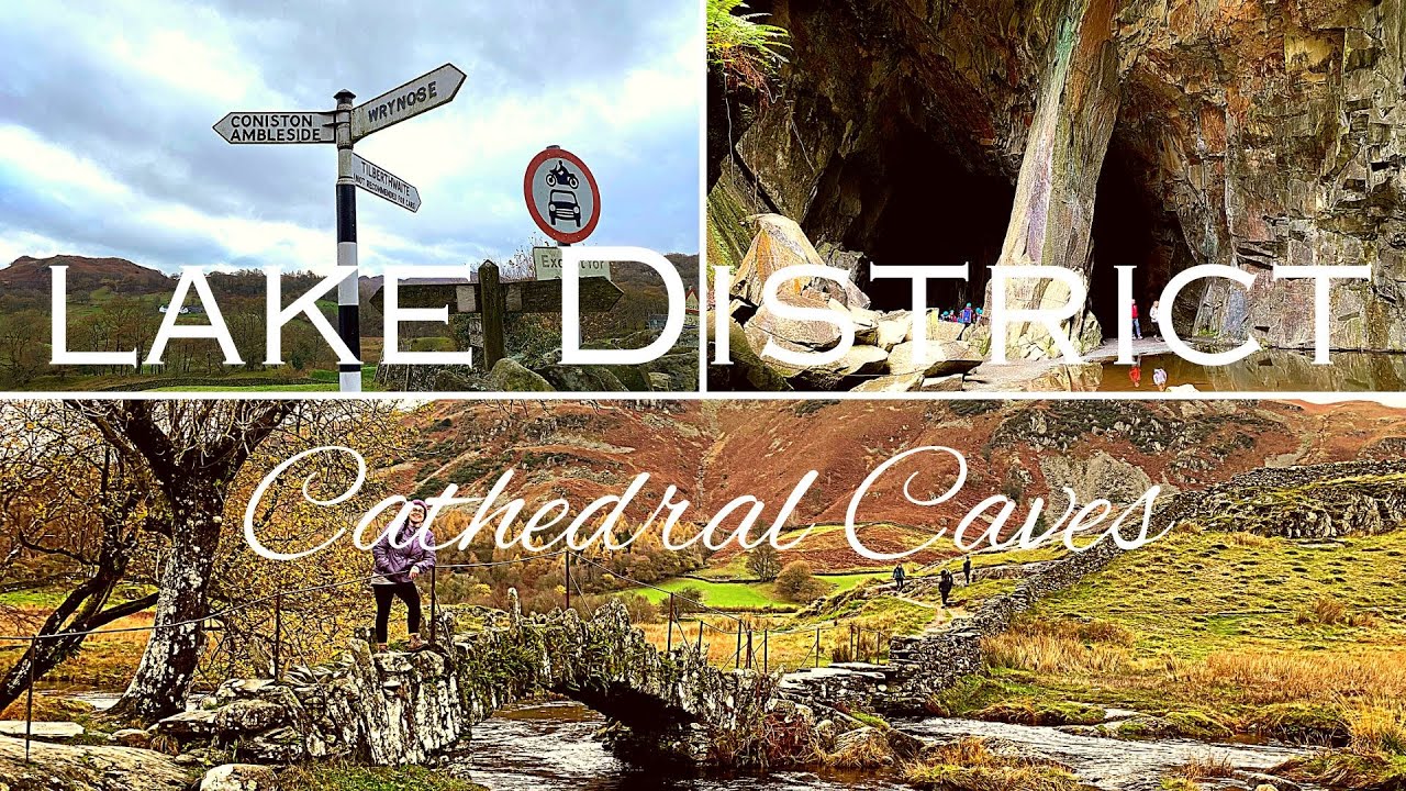 The Lake District National Park- Slaters bridge|Cathedral Cave ...
