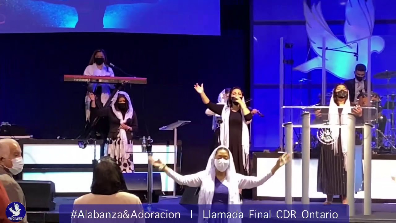 Alabanzas Llamada Final CDR Ontario. Domingo 01/10/21 - YouTube
