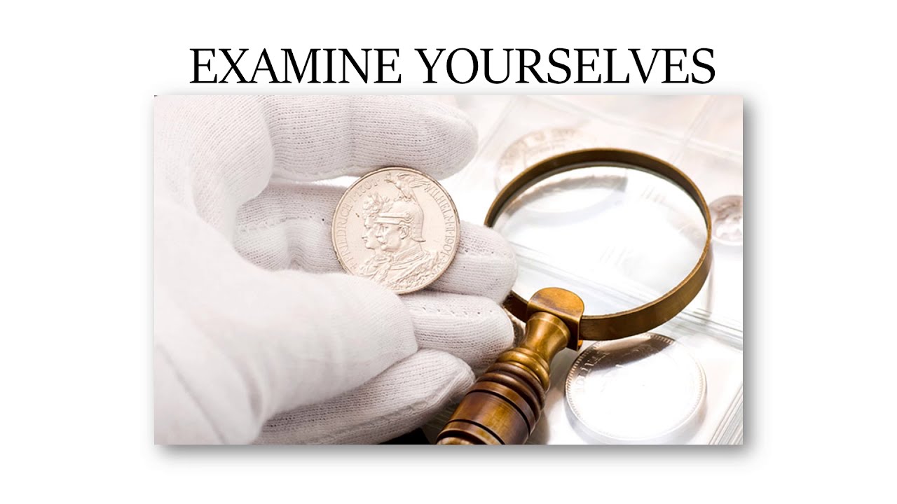 EXAMINE YOURSELF - YouTube