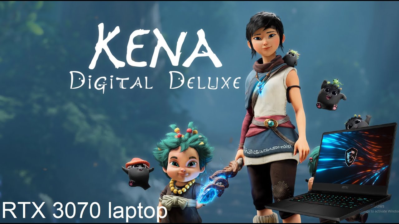 Kena: Bridge of Spirits - RTX 3070 laptop - i7 - MSI GP66 Leopard - YouTube