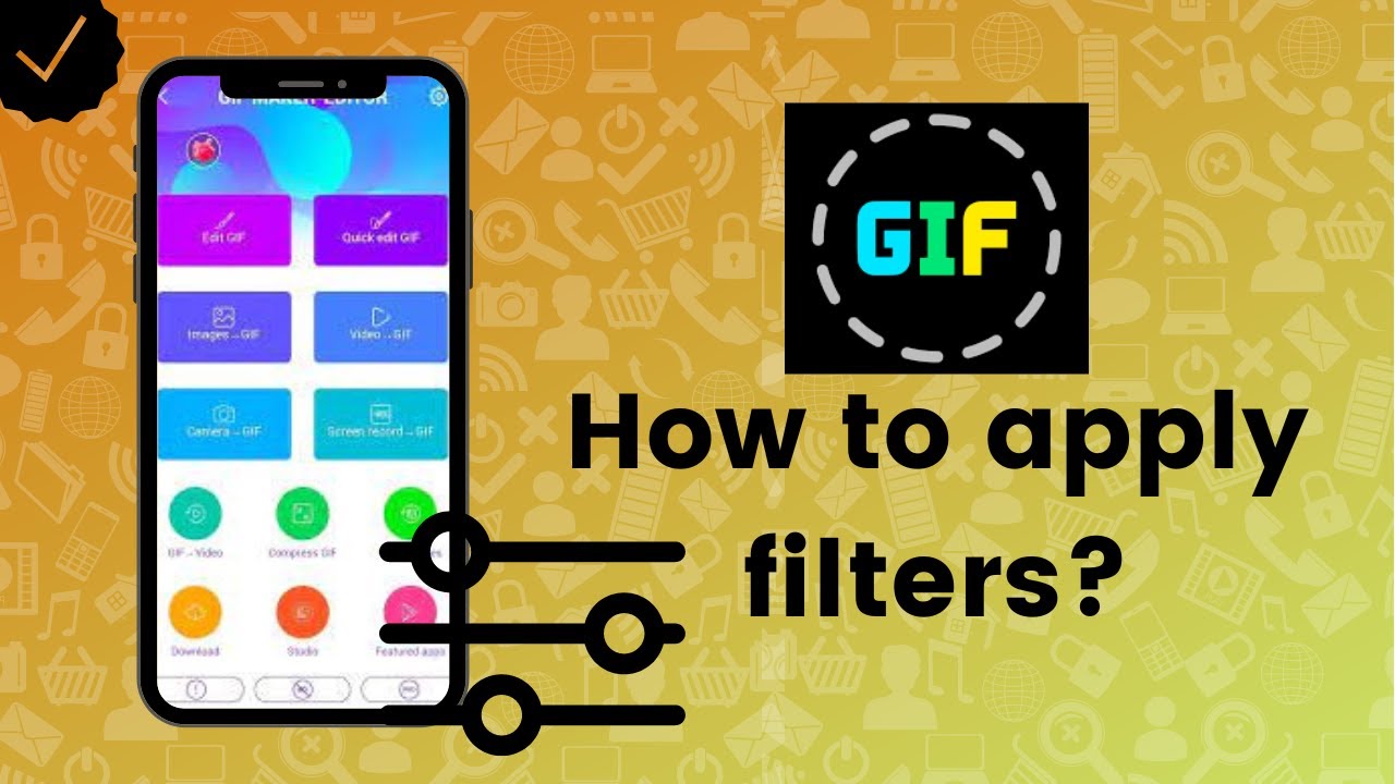 How to apply filters on GIF Maker? - YouTube