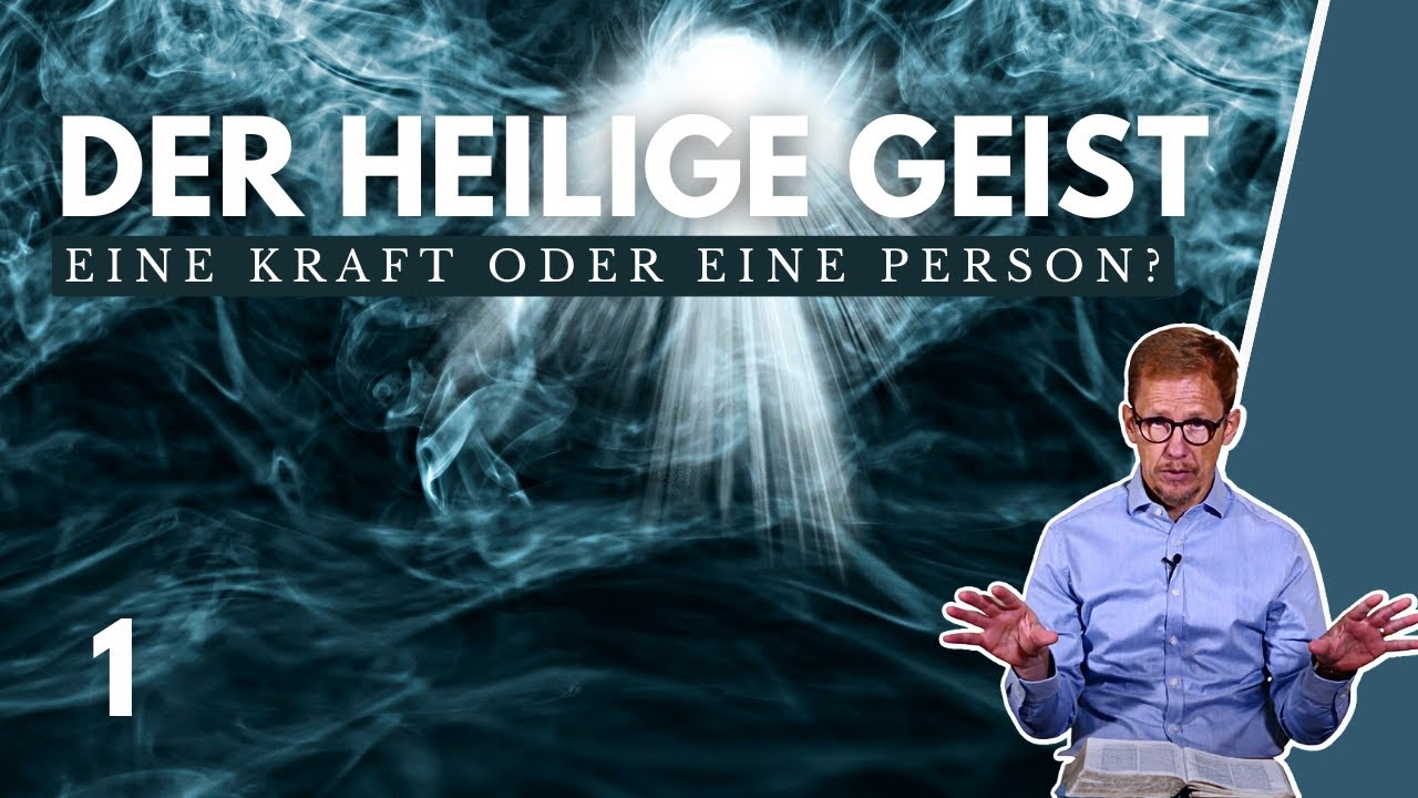 Der Heilige Geist - nur eine Kraft oder mehr? || Michael Hardt - YouTube