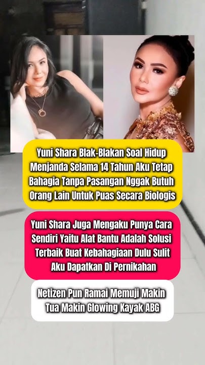 yuni shara blak-blakan soal hidup menjand4 - YouTube