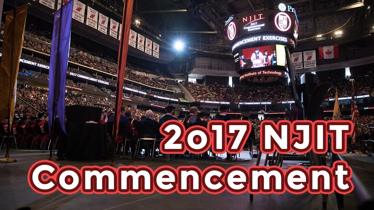 NJIT Commencement Highlights 2017 - YouTube