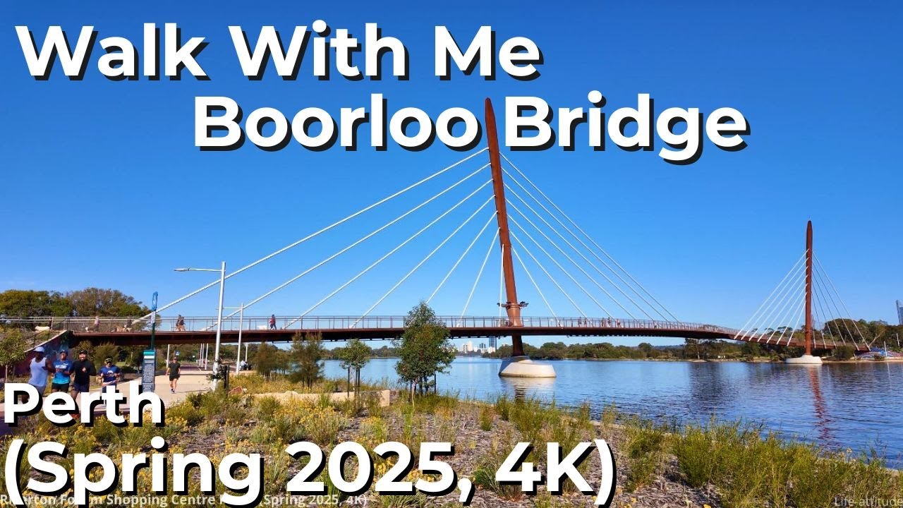 Boorloo Bridge Perth Australia (Spring 2025, 4K) | Sunny Weekend ...