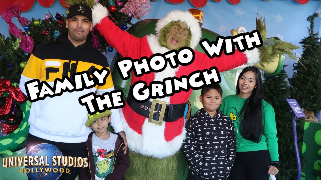 Family Picture With The Grinch Universal Studios Hollywood - YouTube