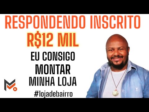 COM 12 MIL EU CONSIGO MONTAR MINHA LOJA?#manoelmaximo - YouTube