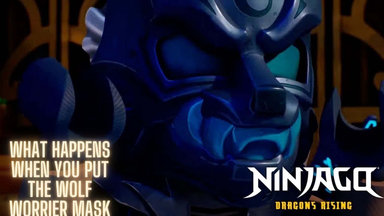 Ninjago Dragons Rising What Happens When You Put The Wolf Worrier Mask ...