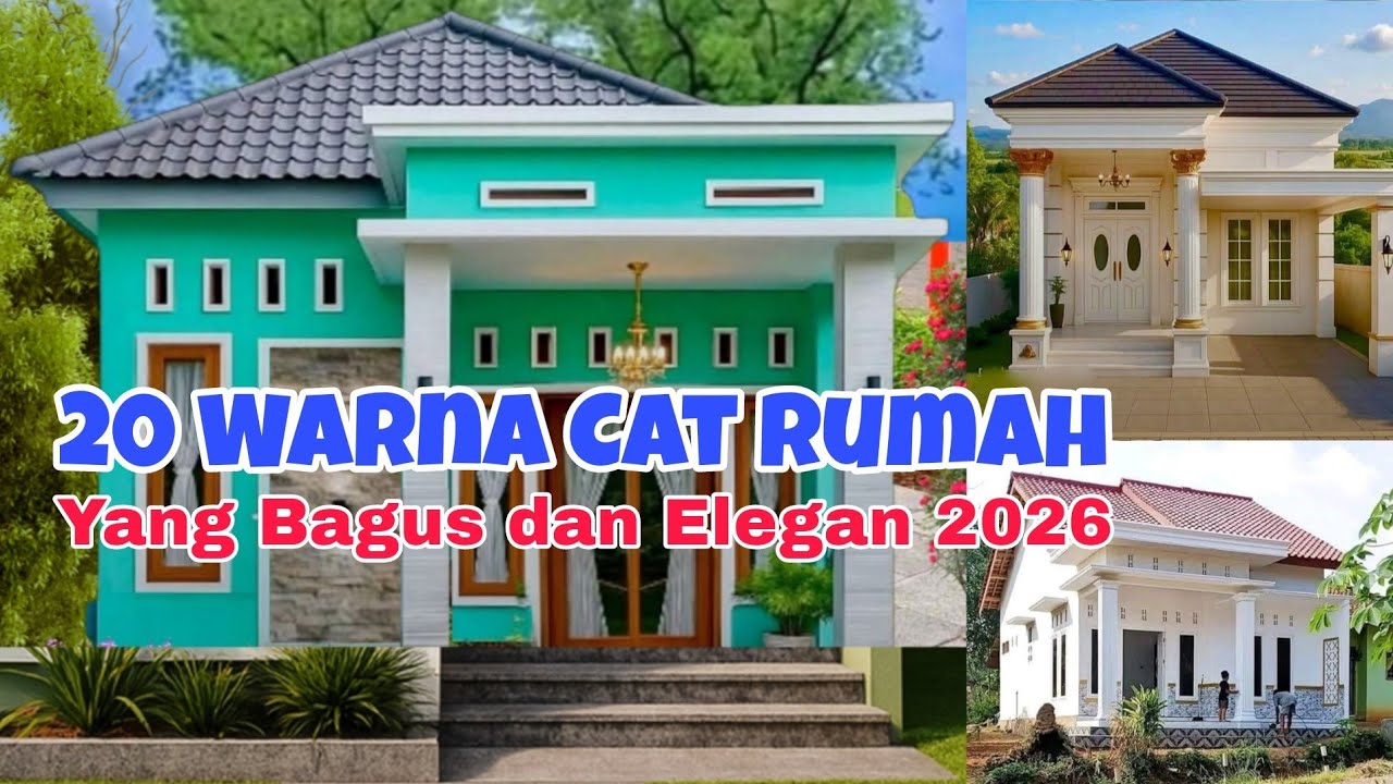 20 Warna Cat Rumah Minimalis 2026 Yang Bagus dan Elegan - YouTube
