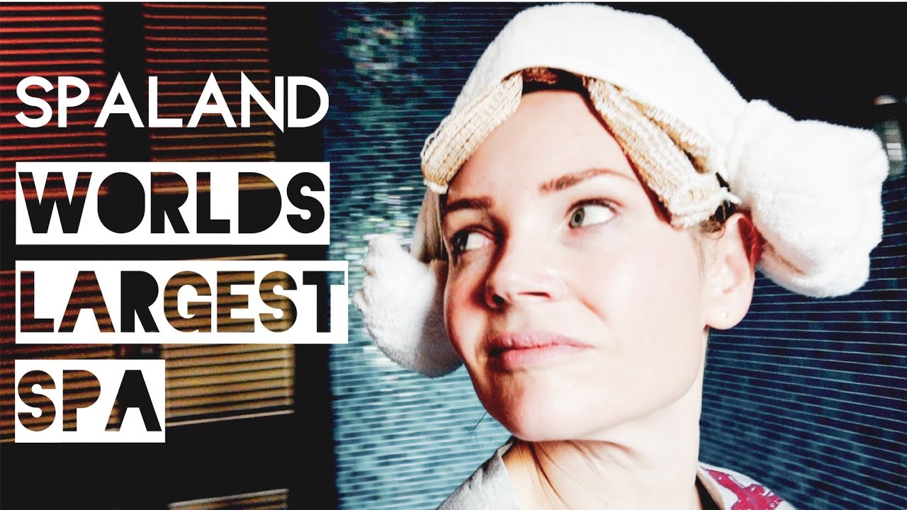 SpaLand: Would you go to the world's largest Korean Spa? - YouTube
