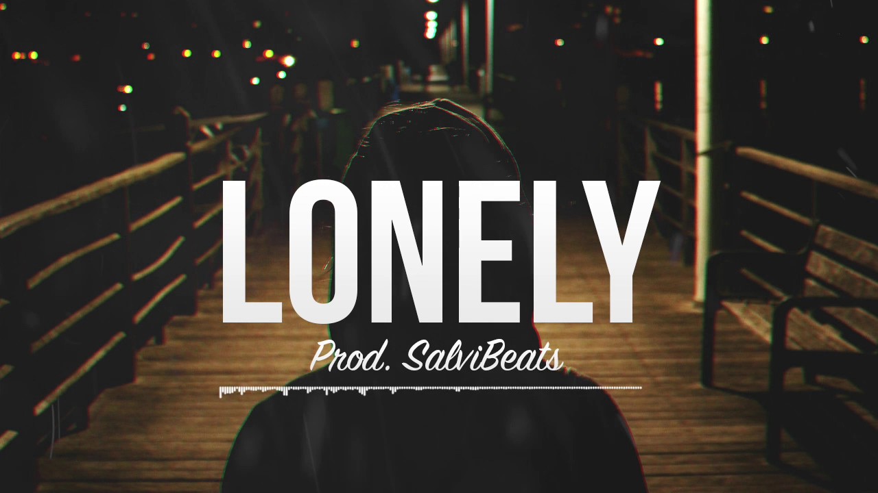 "Lonely" Sad/Sentimental Trap Beat(Prod.SalviBeats) - YouTube