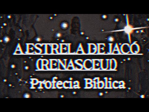 PROFECIA DA ESTRELA DE JACÓ ! JA ESTÁ CUMPLIDA 😱 - YouTube