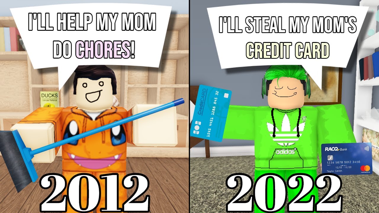 How Kids Get Their Robux 2012 vs 2022 - YouTube