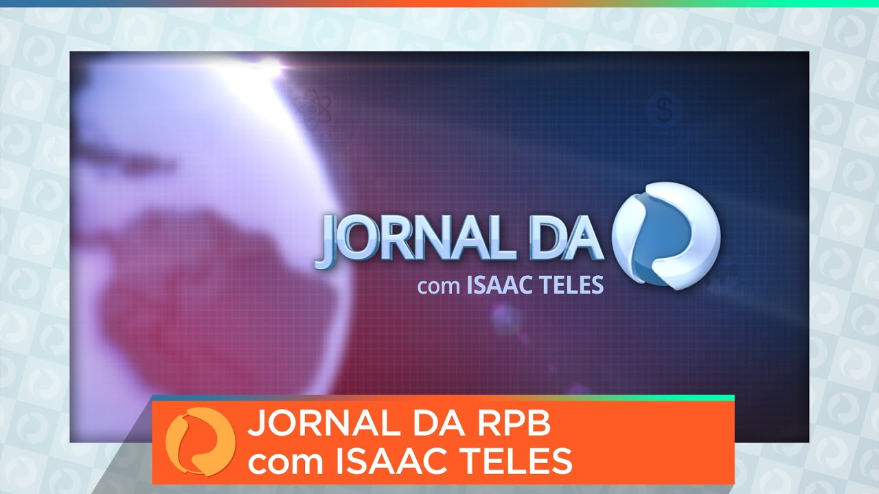 Jornal da RPB com Isaac Teles (18/07/2016) - YouTube