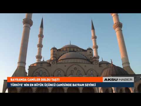 Türkiye’ nin En Büyük Üçüncü Camisinde Bayram Sevinci