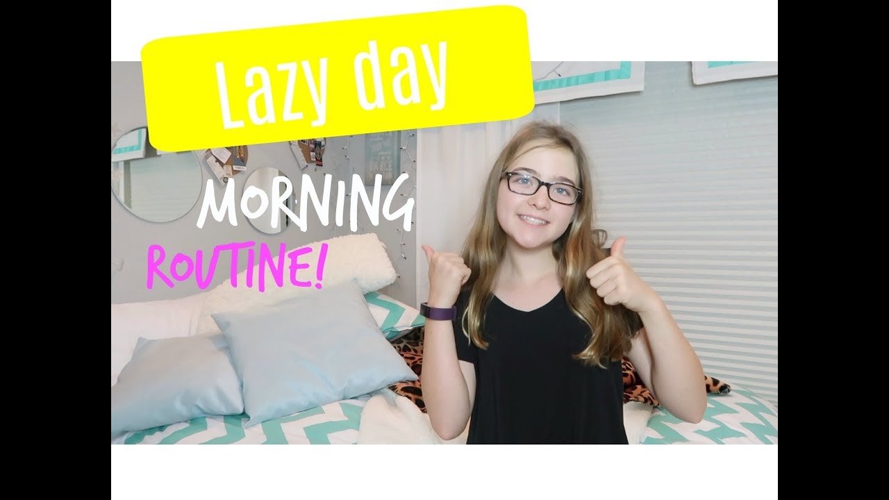 LAZY DAY MORNING ROUTINE! - YouTube