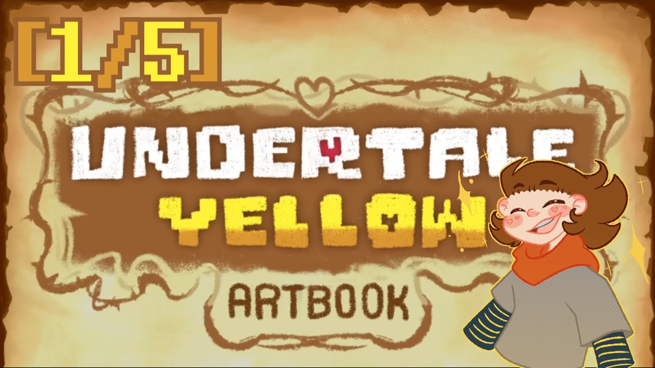 Guardiamo e commentiamo insieme l'Artbook di Undertale Yellow! [1/5 ...