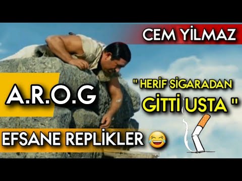 A.R.O.G : CEM YİLMAZ EFSANE FİLM REPLİKLERİ !