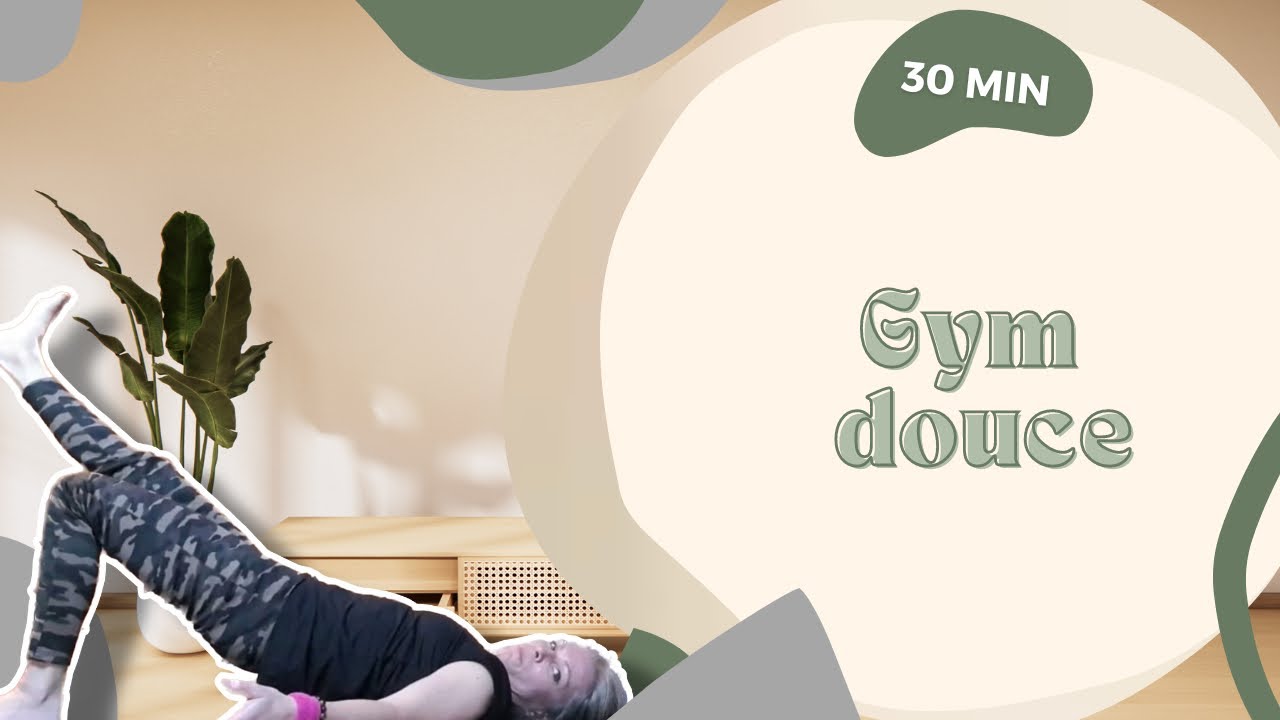 Séance #3 - Gym douce - Équilibre - À la maison - YouTube