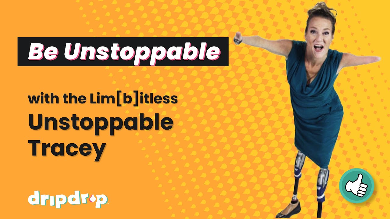 Be Unstoppable with Unstoppable Tracy (trailer) - YouTube