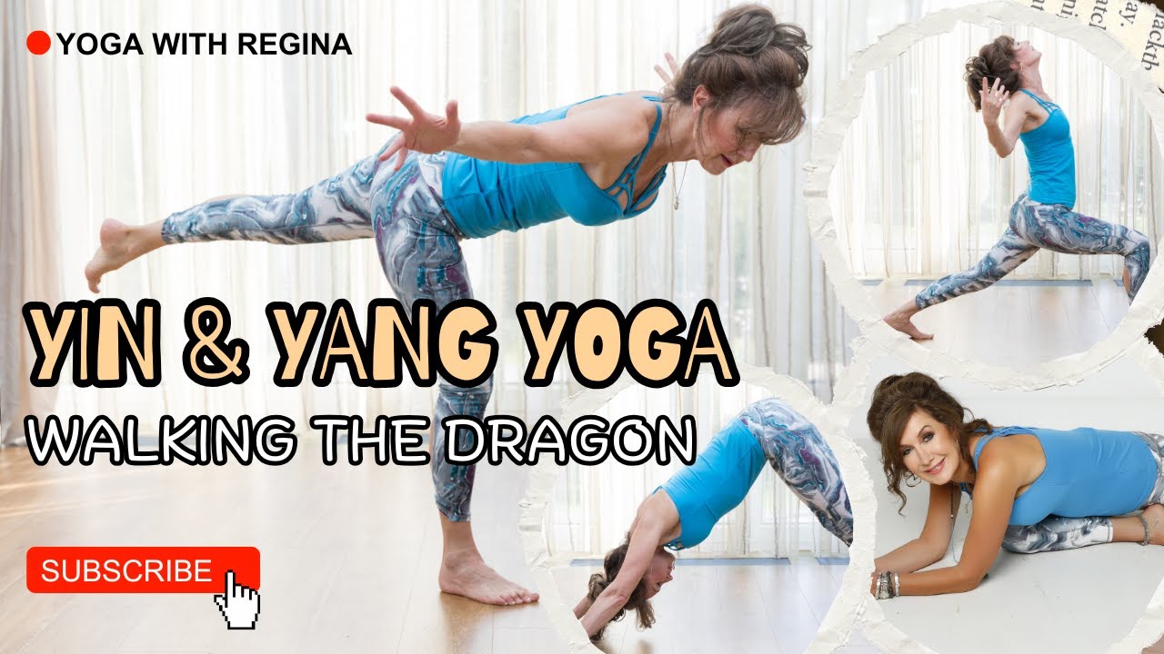 Yin Yoga & Walking the Dragon Yang Flow | Balance Energy with Soothing ...