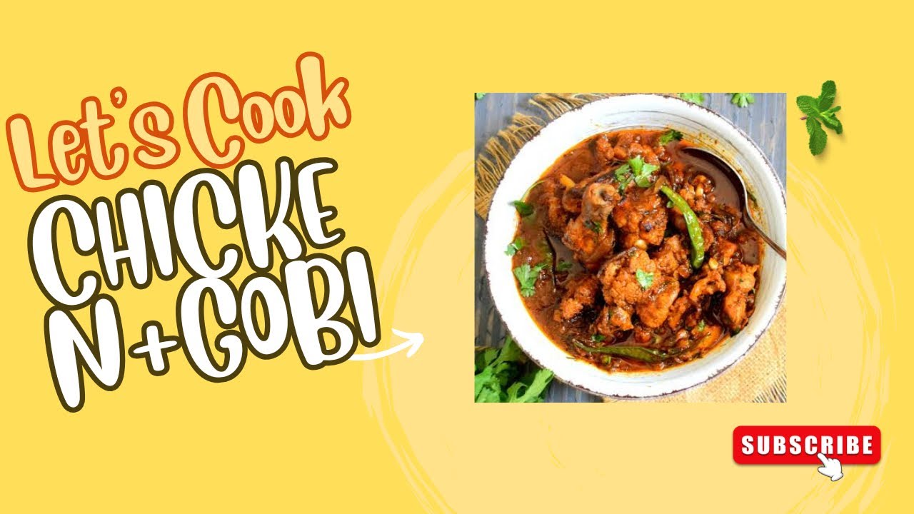 Chicken Gobi recipe ️🥰|| simple and easy recipe of chicken Gobi at home ...