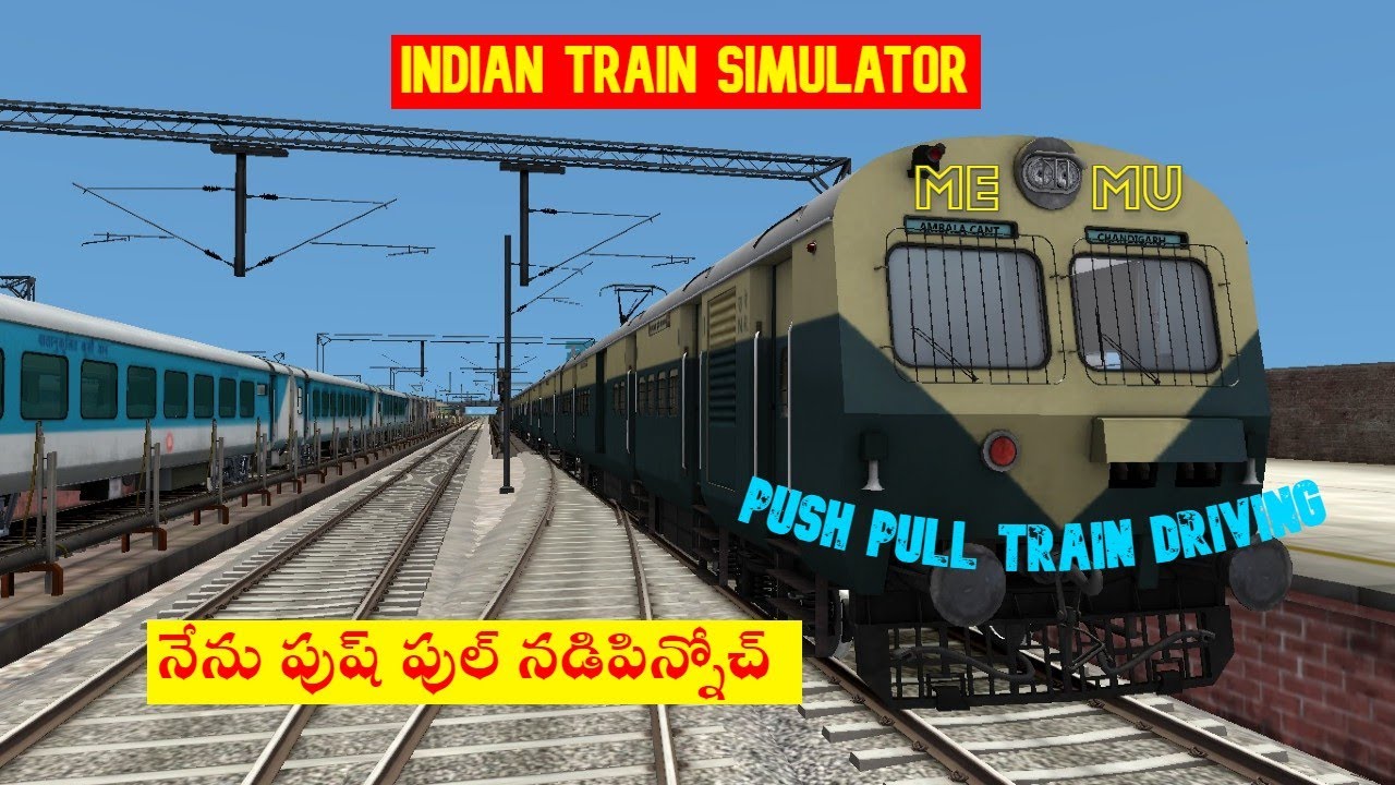 Indian Train Simulator 2022 GamePlay | Push Pull Train Driving | MEMU ...