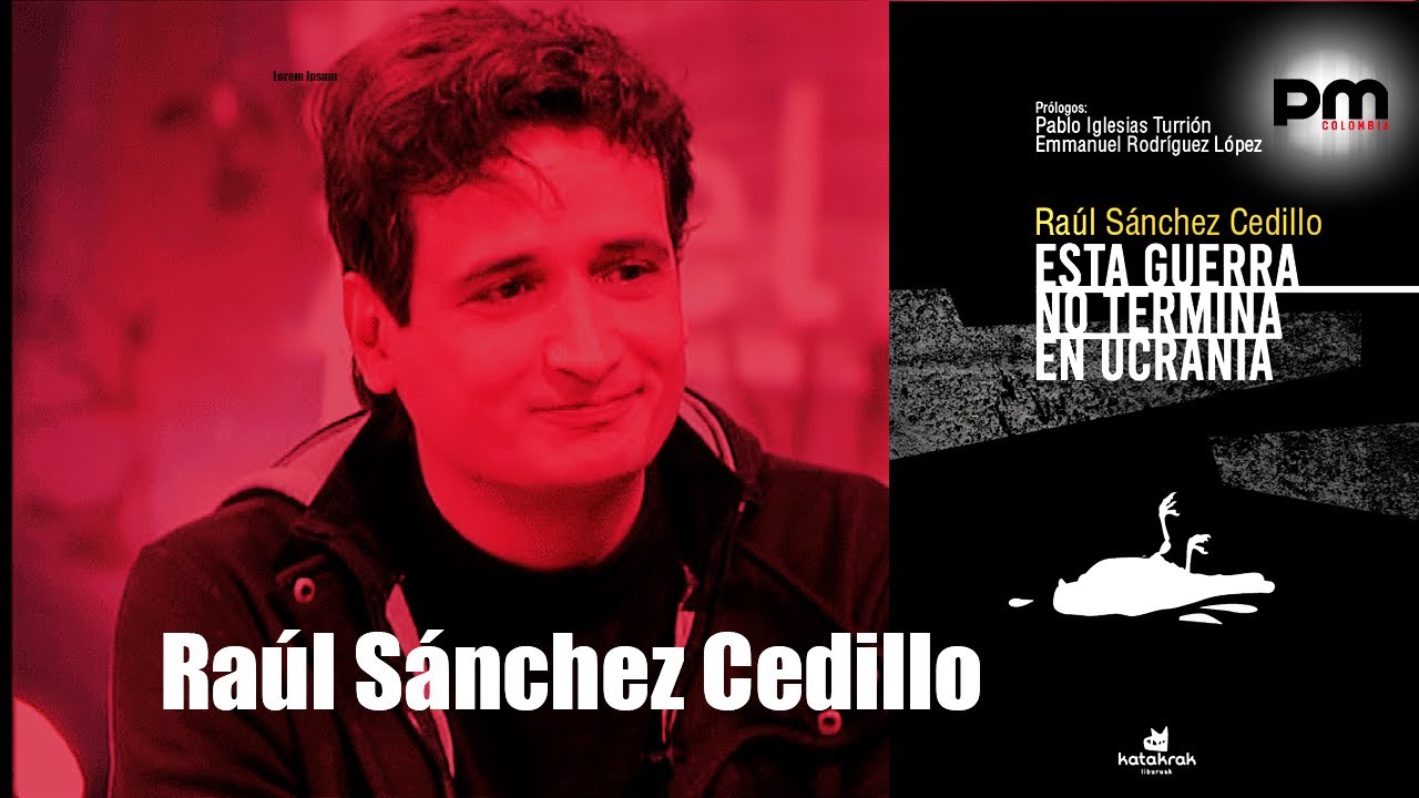 AHORA QUE EL FASCISMO ASOMA OTRA VEZ: Raul Sánchez Cedillo - YouTube Music